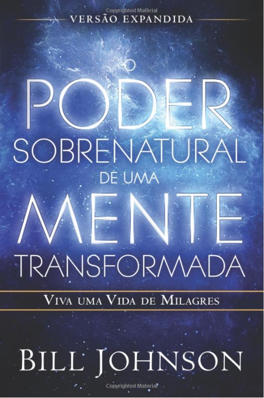 O poder sobrenatural de uma mente transformada [versão expandida]: Viva ...